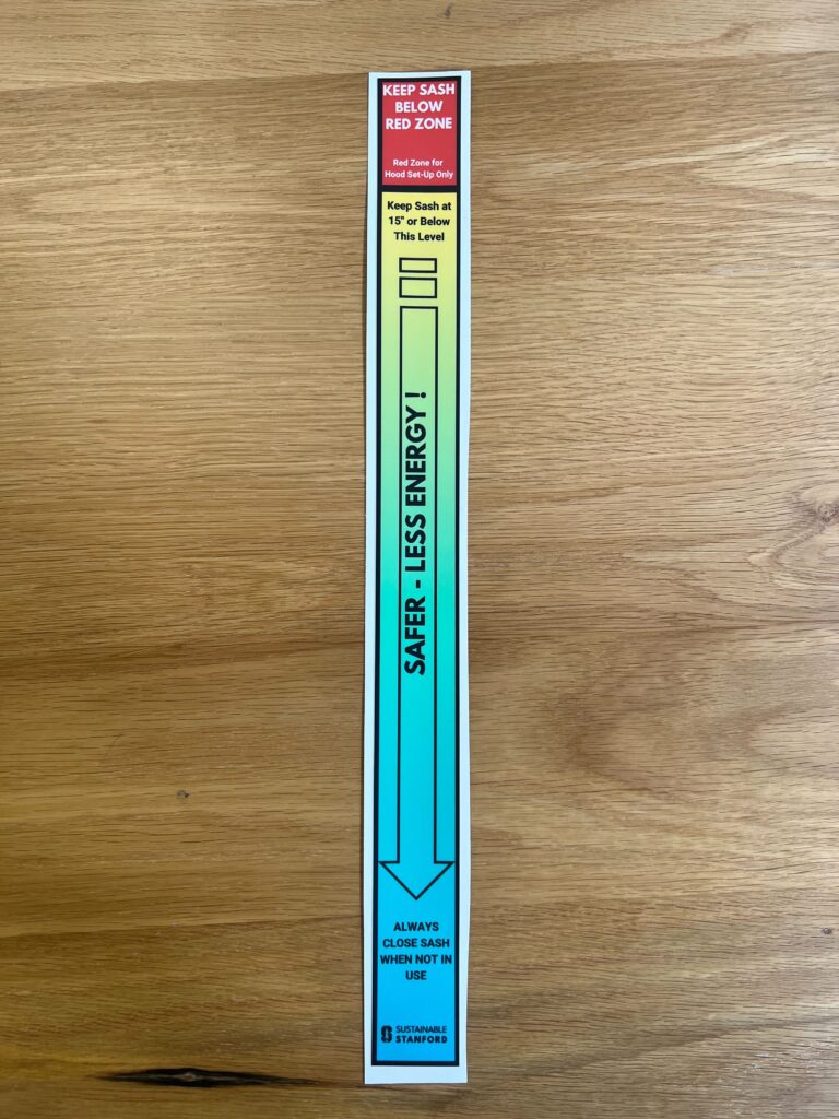 Fume Hood Sash Stickers – Stanford Environmental Health & Safety